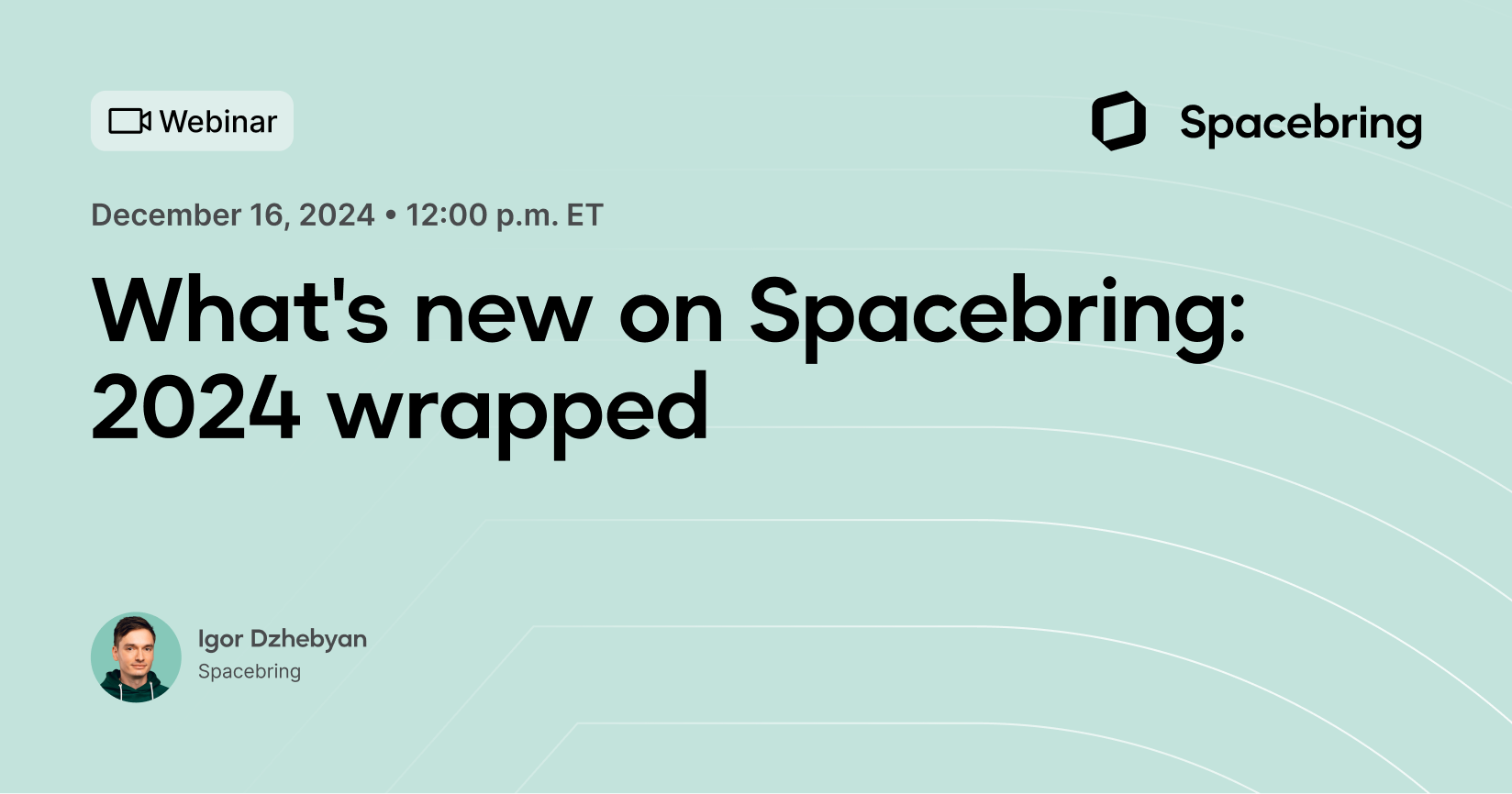 What's New on Spacebring: 2024 Wrapped | Spacebring
